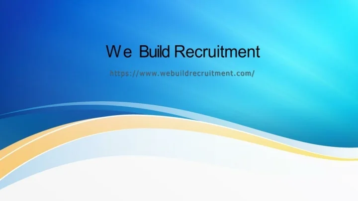 PPT - Construction Recruitment Agencies PowerPoint Presentation, free ...