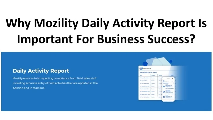 PPT - Why Mozility Daily Activity Report Is Important For Business ...