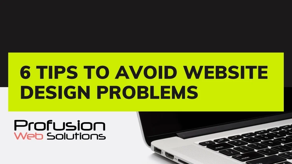 PPT - 6 Tips to Avoid Website Design Problems PowerPoint Presentation ...