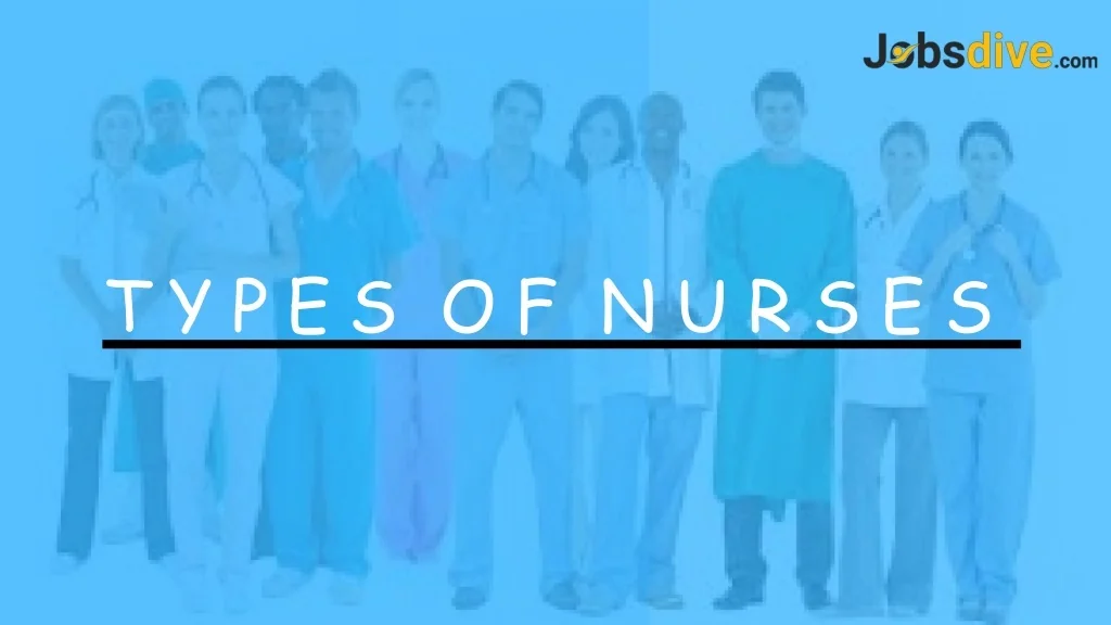 PPT - types of nurses PowerPoint Presentation, free download - ID:10884843