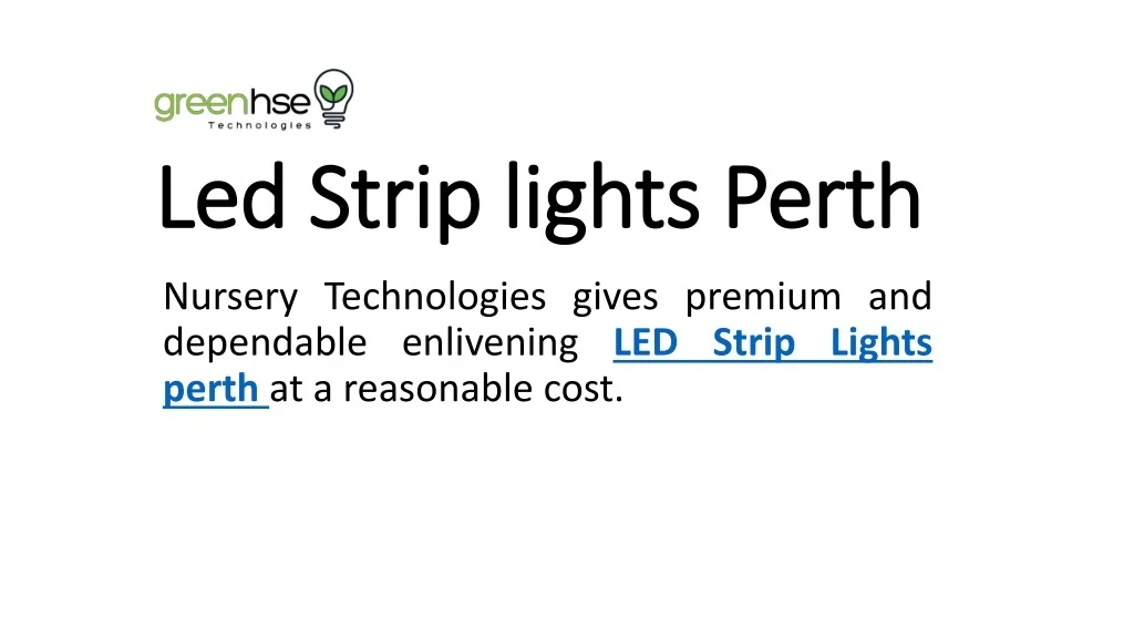PPT - Led Strip lights Perth PowerPoint Presentation, free download ...