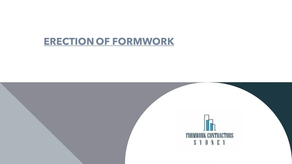 PPT - ERECTION OF FORMWORK PowerPoint Presentation, free download - ID ...