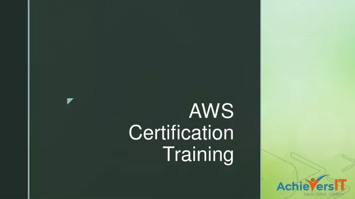 Ppt Aws Certification Training Powerpoint Presentation Free Download