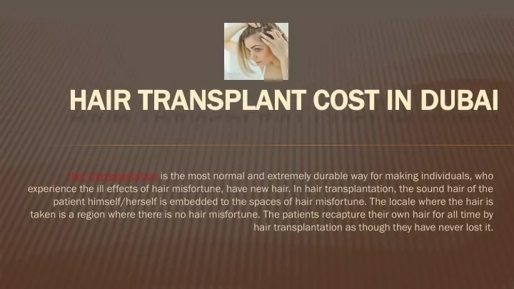 Ppt Hair Transplant Cost In Dubai Powerpoint Presentation Free
