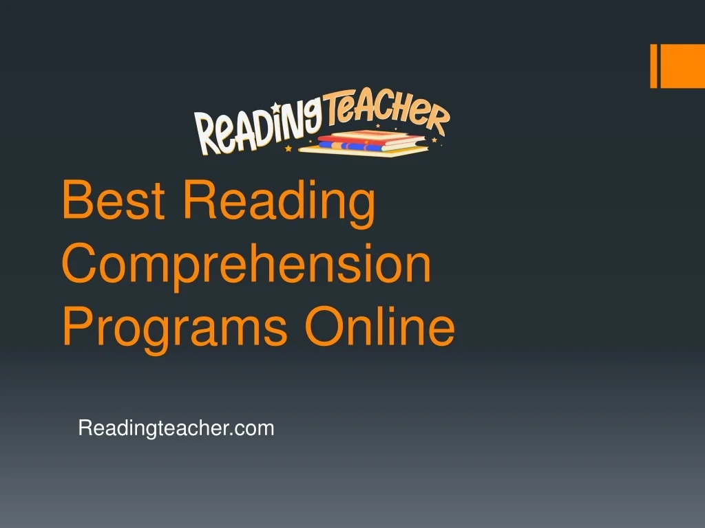 PPT - Best Reading Comprehension Programs Online - Readingteacher.com ...