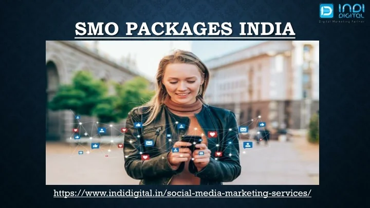 PPT - How to choose The Best SMO Packages India PowerPoint Presentation ...