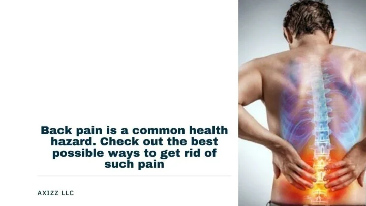 PPT - Back pain is a common health hazard. Check out the best possible ...