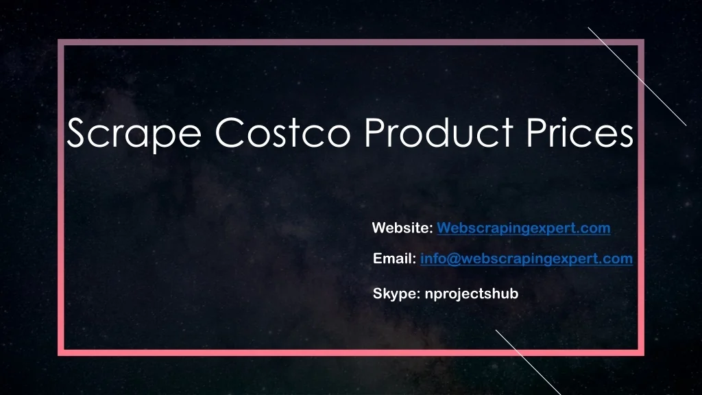 PPT - Scrape Costco Product Prices PowerPoint Presentation, free ...
