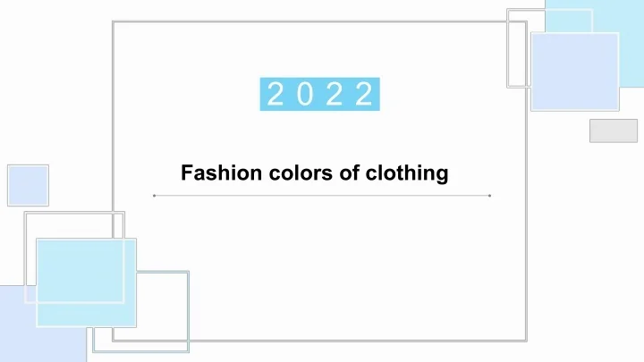 PPT - 2022-clothing-color-analysis PowerPoint Presentation, free ...