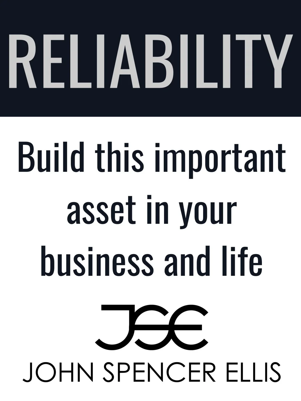 PPT - Reliability Quote from John Spencer Ellis PowerPoint Presentation ...