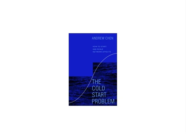 PPT - PDF `DOWNLOAD The Cold Start Problem Full 2021 PowerPoint ...