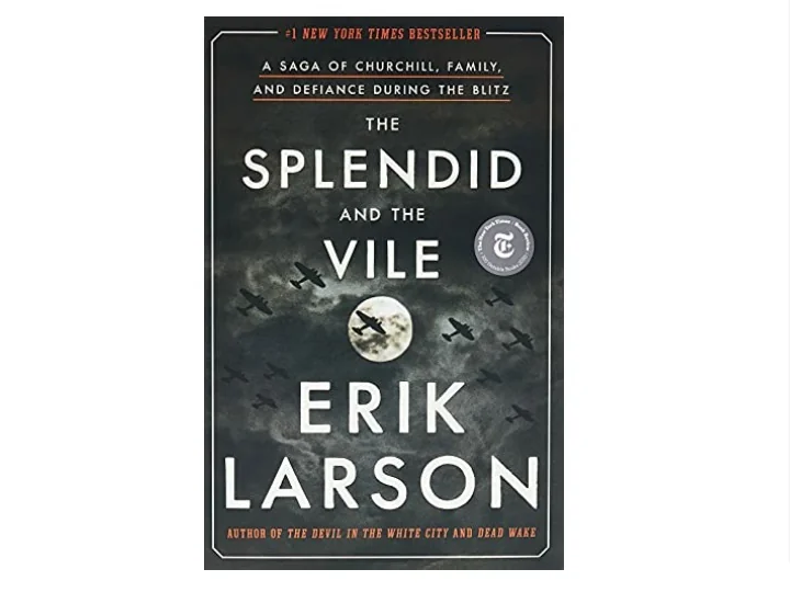 PPT - PDF `DOWNLOAD The Splendid and the Vile: A Saga of Churchill ...