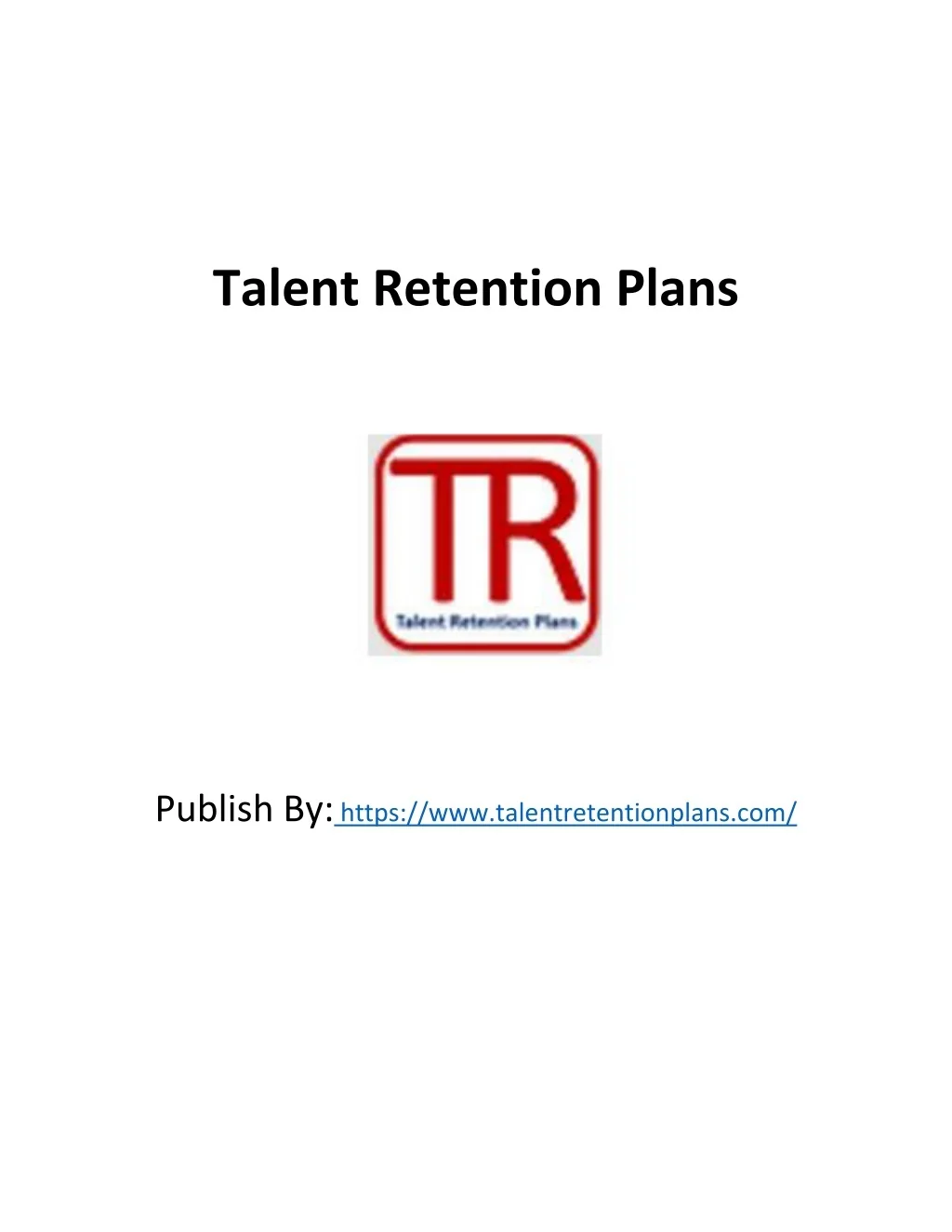 PPT - Talent Retention Plans PowerPoint Presentation, free download ...
