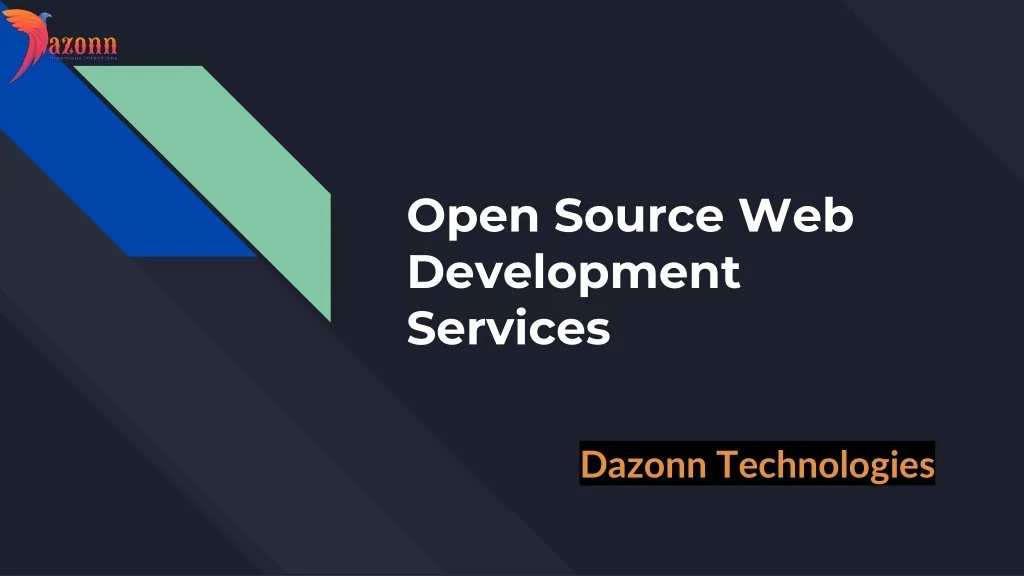 PPT - Open Source Web Development Services PowerPoint Presentation ...