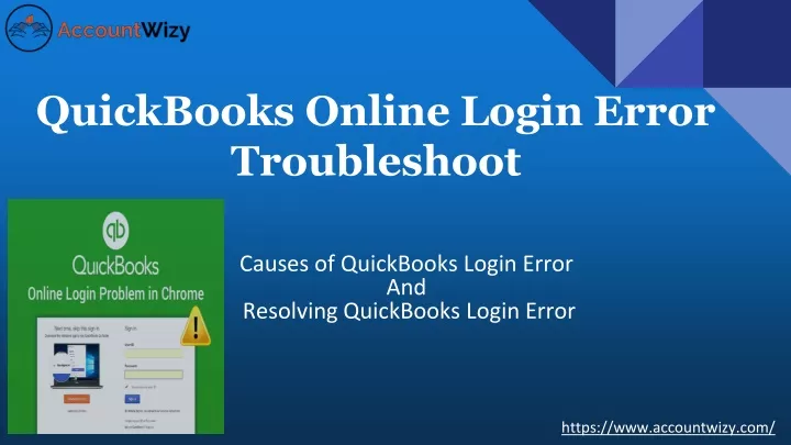 PPT - Troubleshoot QuickBooks Online Login PowerPoint Presentation ... PPT - Troubleshoot QuickBooks Online Login PowerPoint Presentation ...