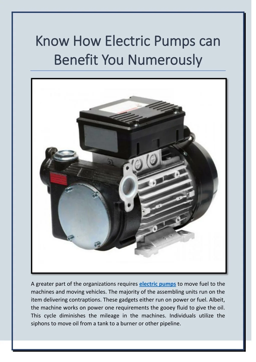 PPT - Know How Electric Pumps can Benefit You Numerously PowerPoint ...