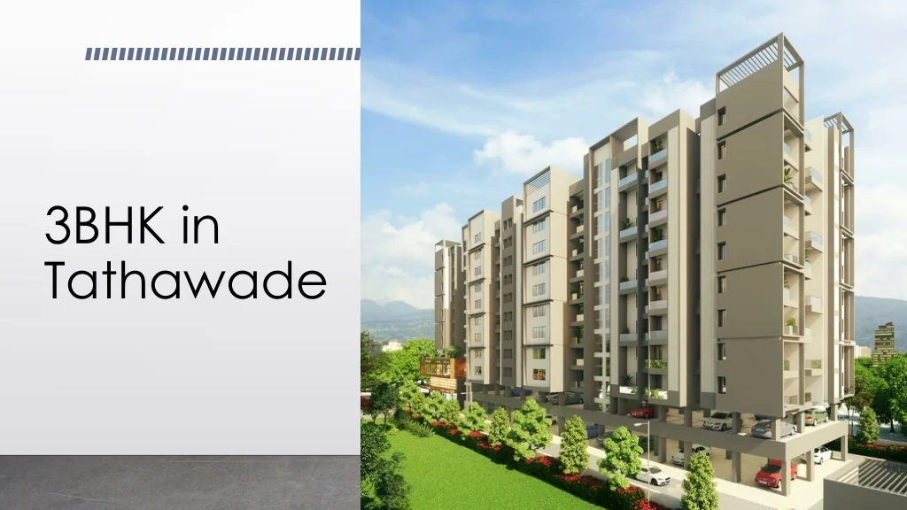 PPT - 3BHK in Tathawade 2-converted PowerPoint Presentation, free ...