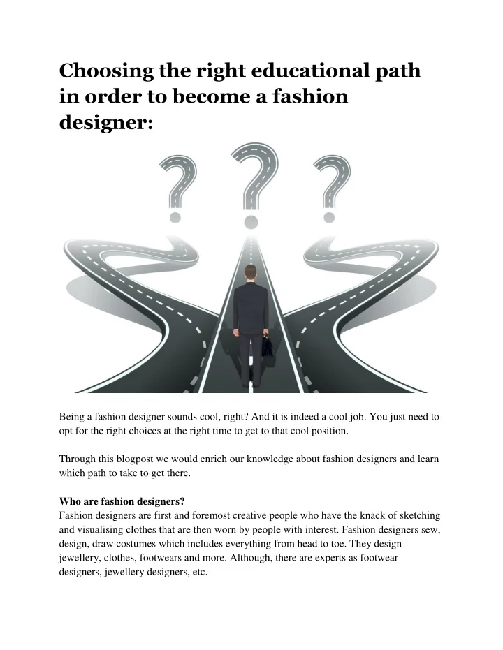 PPT - Choosing The Right Educational Path in Order to Become a Fashion ...