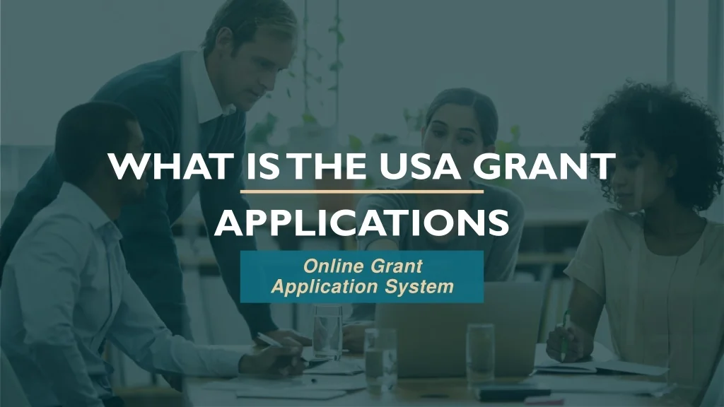 PPT - WHAT IS THE USA GRANT APPLICATIONS PowerPoint Presentation, free ...
