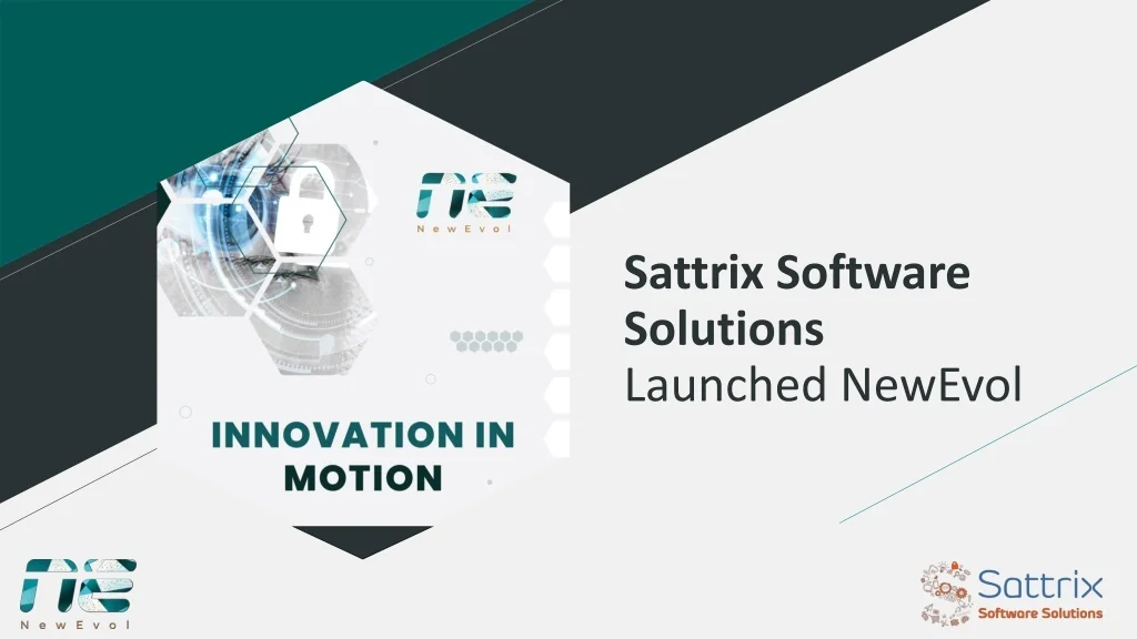 PPT - Sattrix Software Solutions Launched NewEvol PowerPoint ...