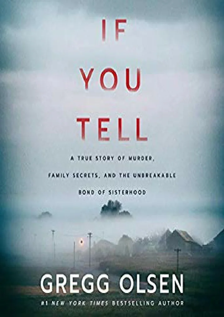 PPT - [DOWNLOAD] If You Tell: A True Story of Murder, Family Secrets ...