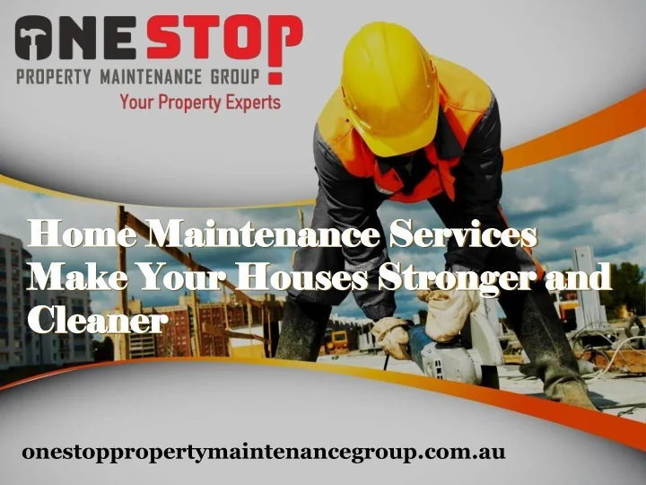 PPT - Home Maintenance Services Melbourne PowerPoint Presentation, free ...