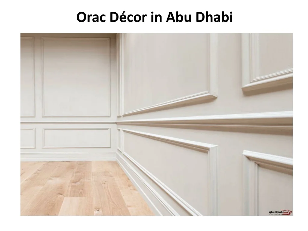 PPT - ORAC DECOR IN DUBAI PowerPoint Presentation, free download - ID ...