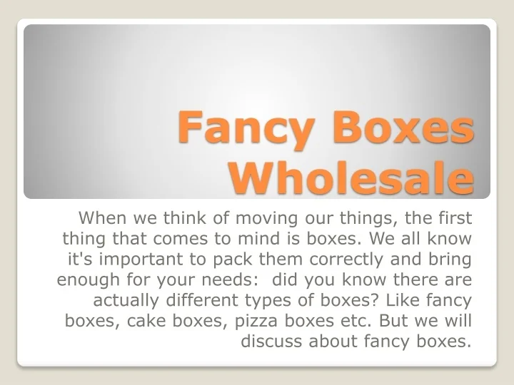 PPT - Fancy Boxes Wholesale PowerPoint Presentation, free download - ID ...