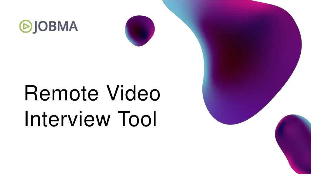 PPT - Remote Video Interview Tool PowerPoint Presentation, free ...