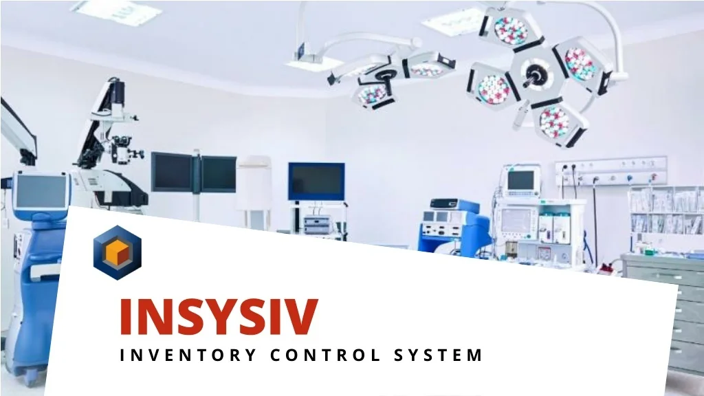 PPT - The Best Inventory Control System | INSYSIV PowerPoint ...