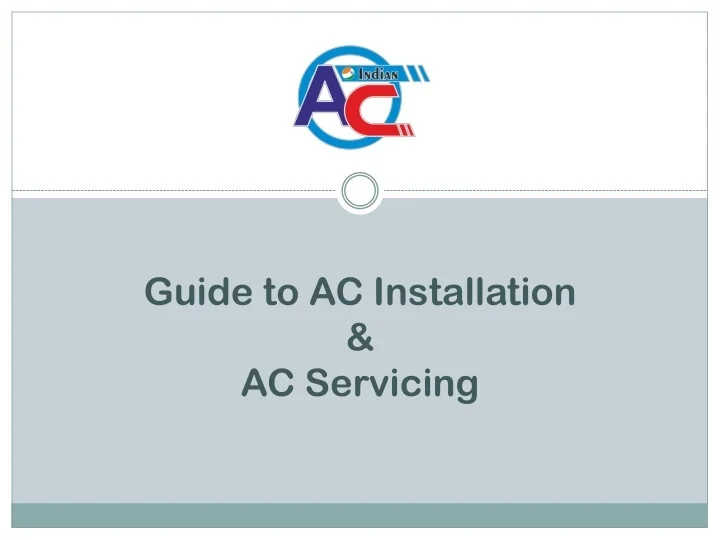 PPT - Guide to AC Installation & AC Servicing PowerPoint Presentation ...