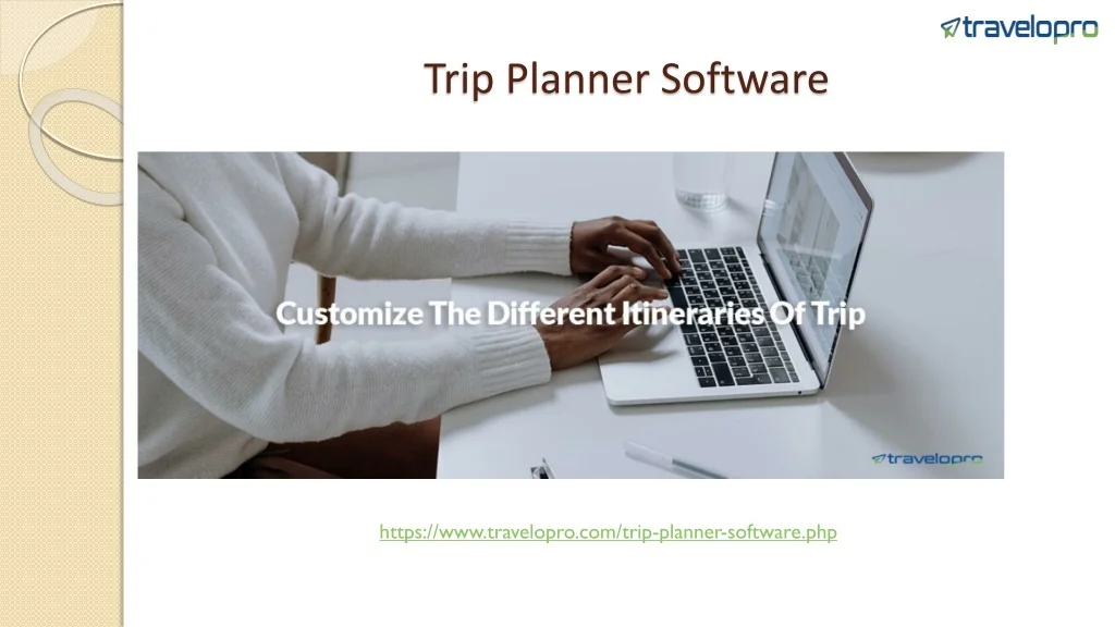 PPT - Trip Planner Software PowerPoint Presentation, free download - ID ...