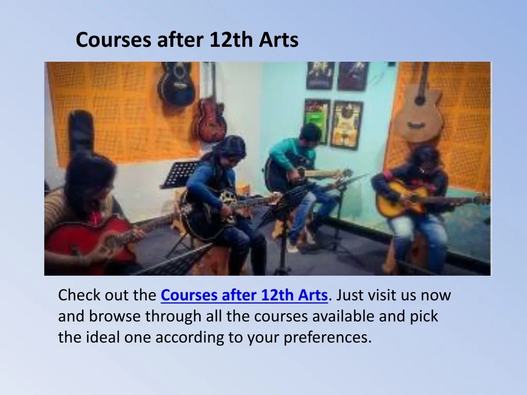 PPT - Courses after 12th Arts PowerPoint Presentation, free download ...