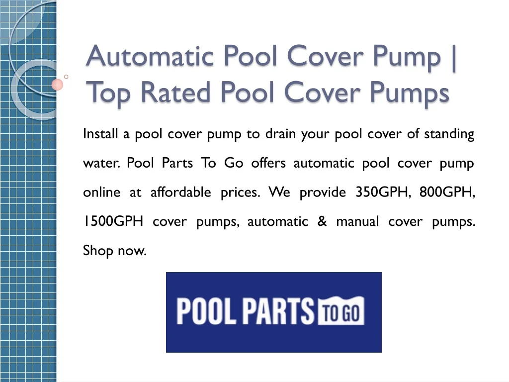 PPT - Automatic Pool Cover Pump | Top Rated Pool Cover Pumps PowerPoint ...