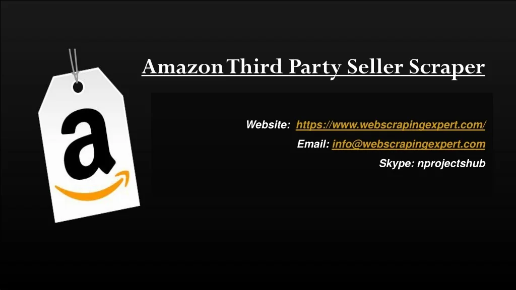 PPT - Amazon Third Party Seller Scraper PowerPoint Presentation, free ...