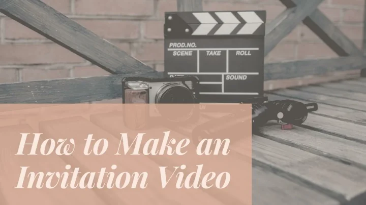 PPT - How to make an invitation video (1) PowerPoint Presentation, free ...