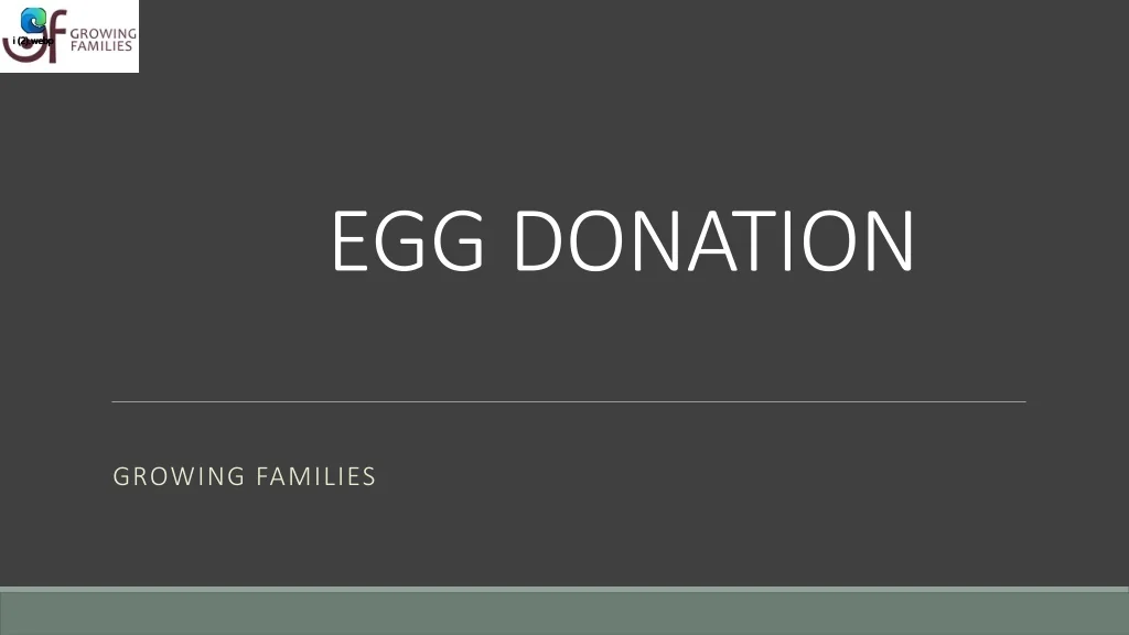 PPT - Egg Donation PowerPoint Presentation, free download - ID:11192569