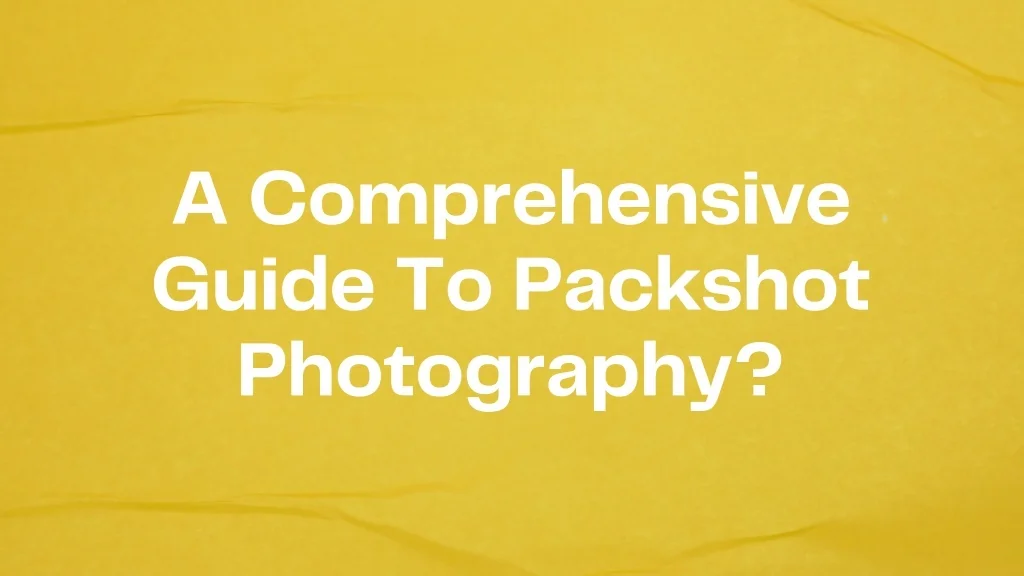 PPT - A Comprehensive Guide To Packshot Photography PowerPoint ...