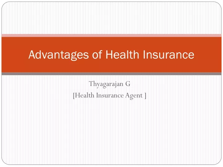 Ppt What Are The Advantages Of Health Insurance Powerpoint