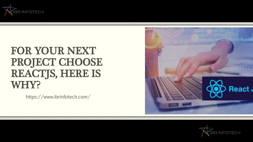 PPT - For your next project choose ReactJS, Here is why PowerPoint Presentation - ID:11217567