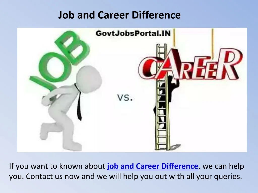 PPT - Job and Career Difference PowerPoint Presentation, free download ...