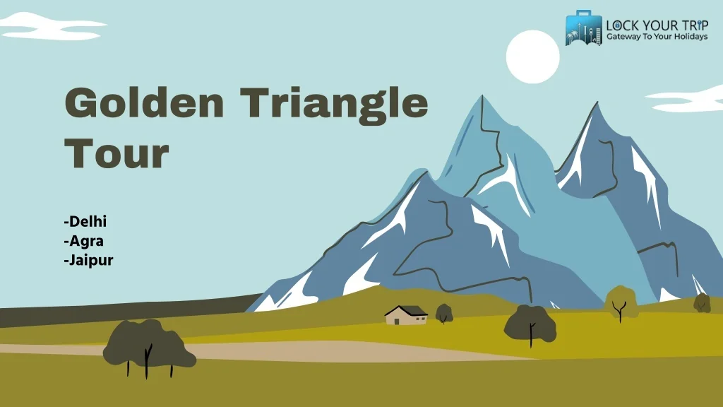 PPT - Golden Triangle Tour PowerPoint Presentation, free download - ID ...