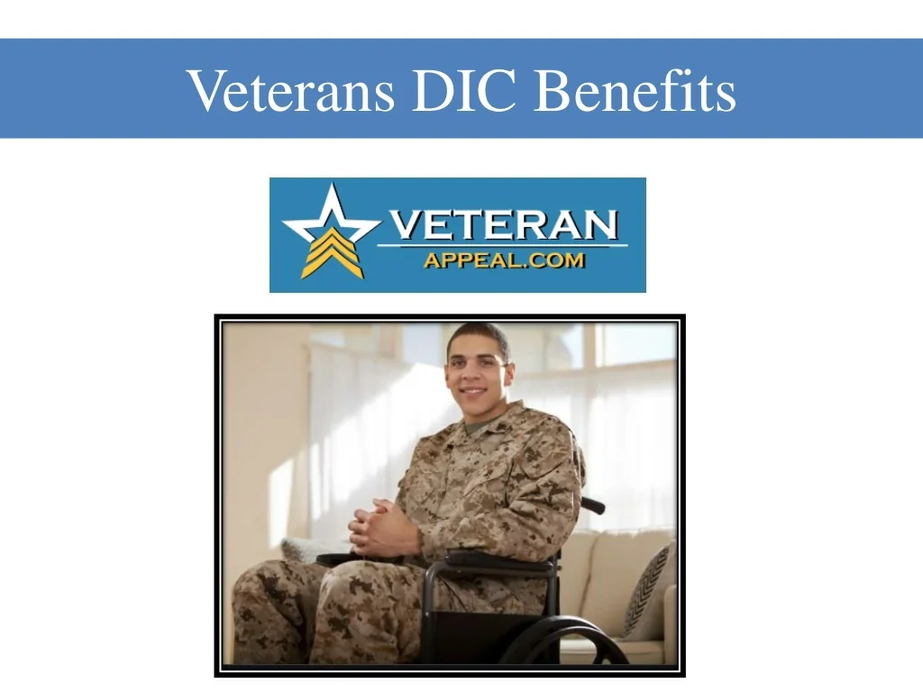PPT - Veterans DIC Benefits PowerPoint Presentation, free download - ID ...
