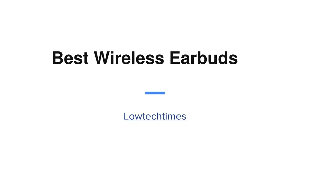 PPT - Best Wireless Earbuds PowerPoint Presentation, free download - ID ...