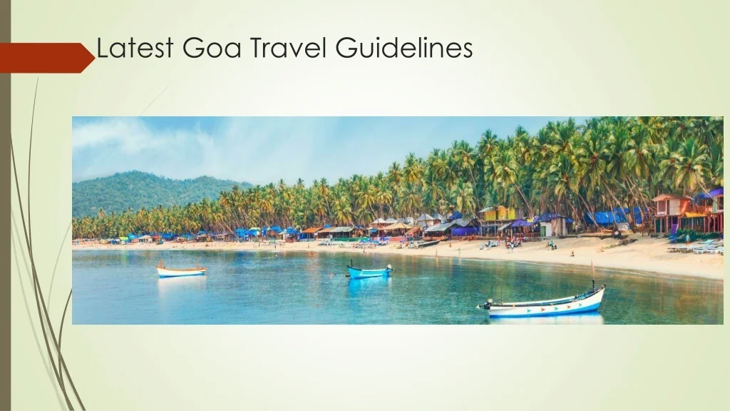 PPT - Latest Goa Travel Guidelines PowerPoint Presentation, free ...