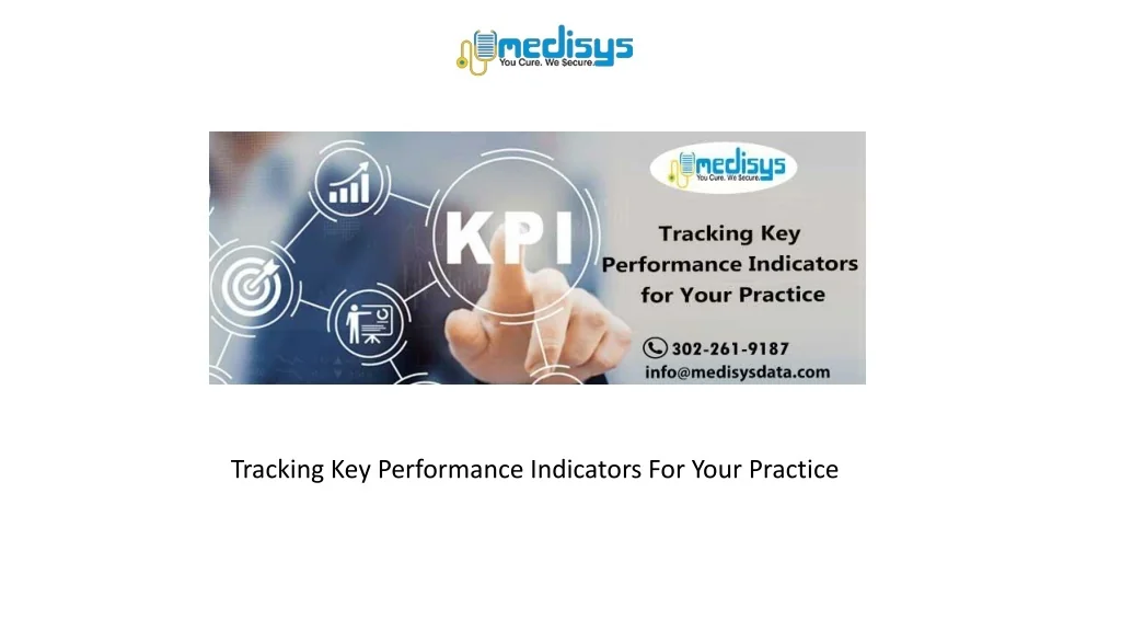 PPT - Tracking Key Performance Indicators For Your Practice PowerPoint ...