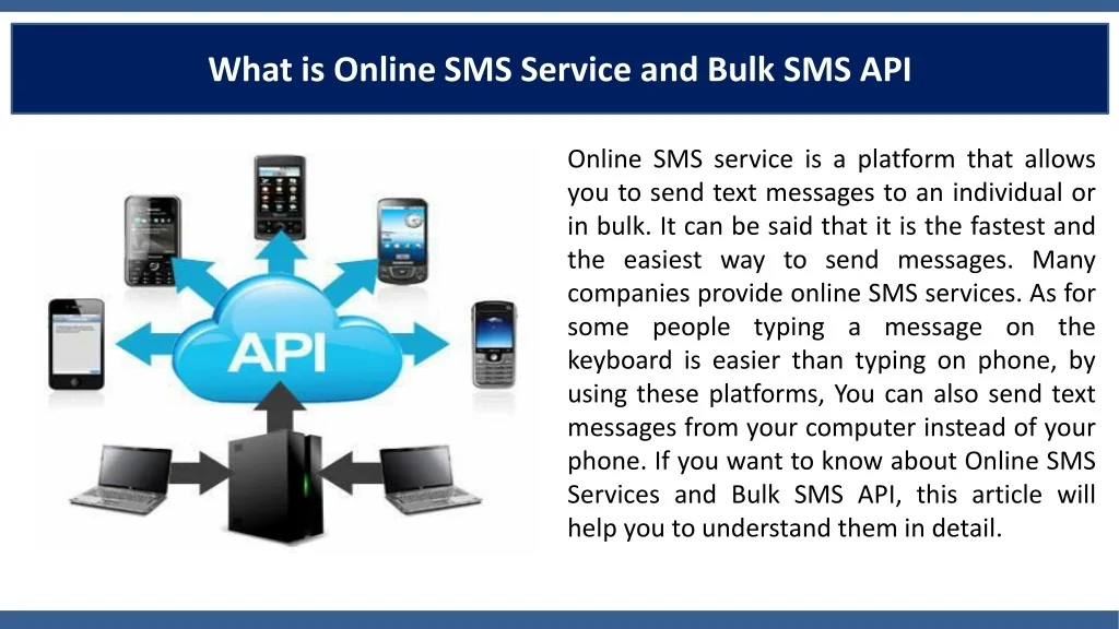 PPT - What is Online SMS Service and Bulk SMS API PowerPoint ...