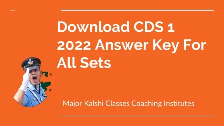 PPT - How Can I Get the CDS 1 Answer Key 2022 - Major Kalshi Classes ...