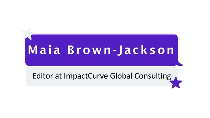 PPT - Maia Brown-Jackson - Remarkably Capable Expert From New York ...