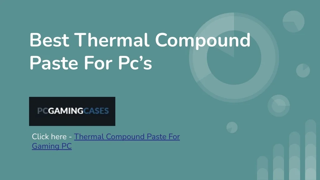 PPT - Best Thermal Compounds List PowerPoint Presentation, free ...